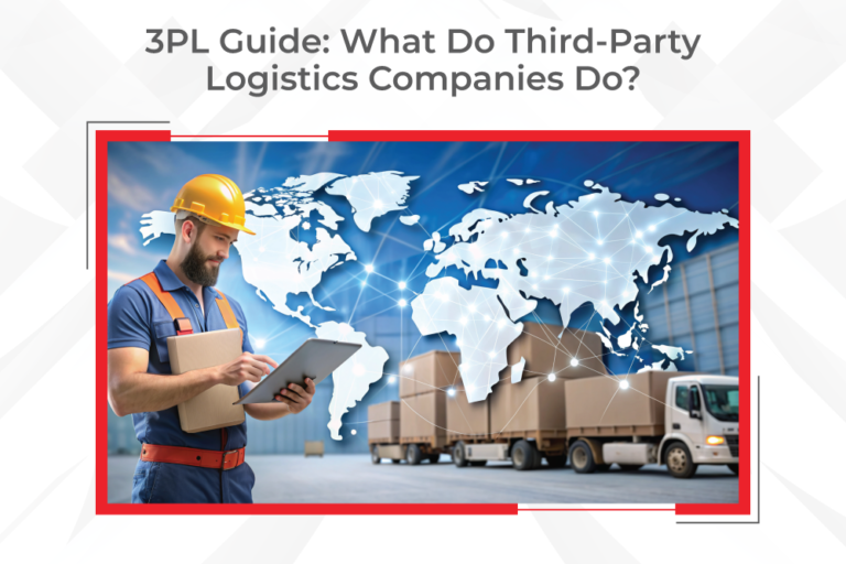 3PL Logistics: A Complete Guide to the Role and Benefits - Megaltd
